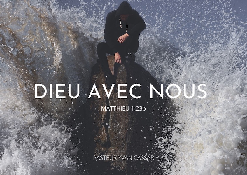 Dieu avec nous | Eglise Ciel Ouvert